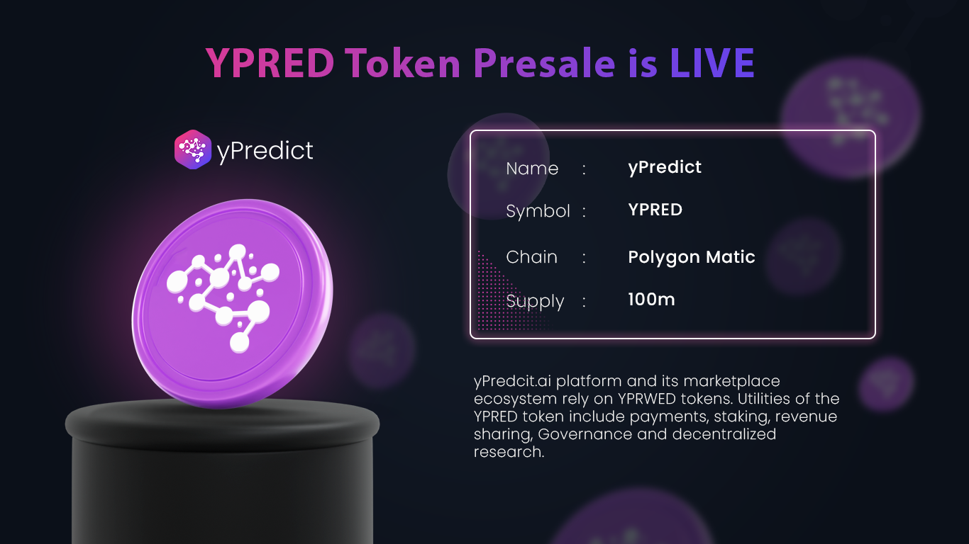 YPRED Token Presale is Live - World’s First AI ecosystem - Crypto Daily